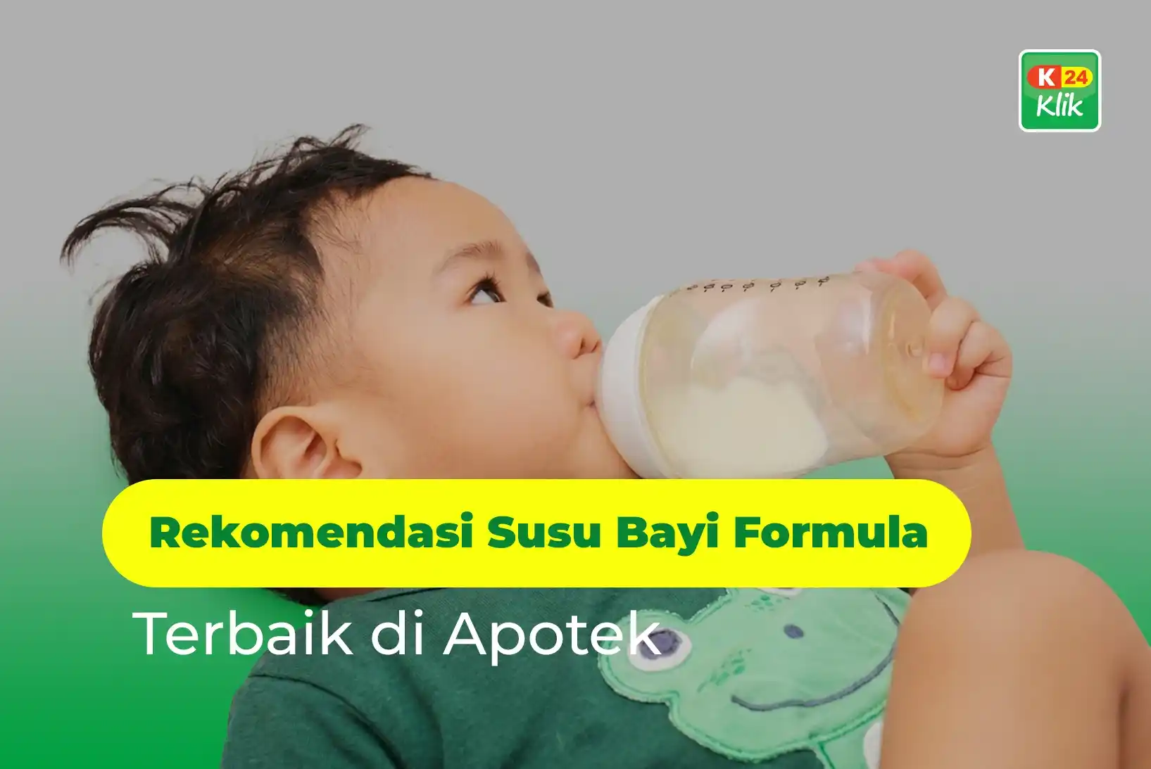 17 Rekomendasi Susu Bayi Formula Terbaik di Apotek - K24Klik